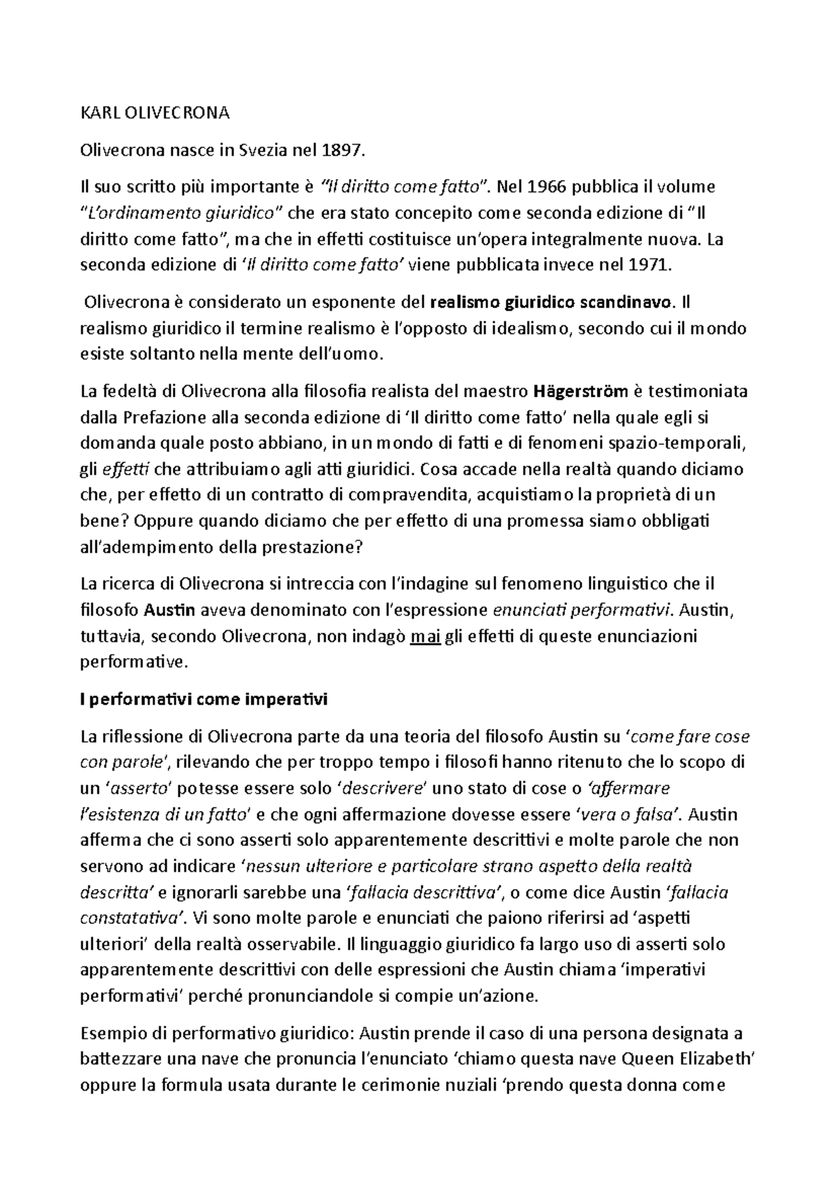 KARL Olivecrona def - KARL OLIVECRONA Olivecrona nasce in Svezia nel ...