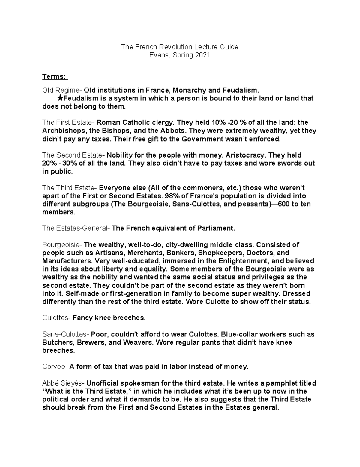 The French Revolution Lecture Guide - Feudalism is a system in which a ...