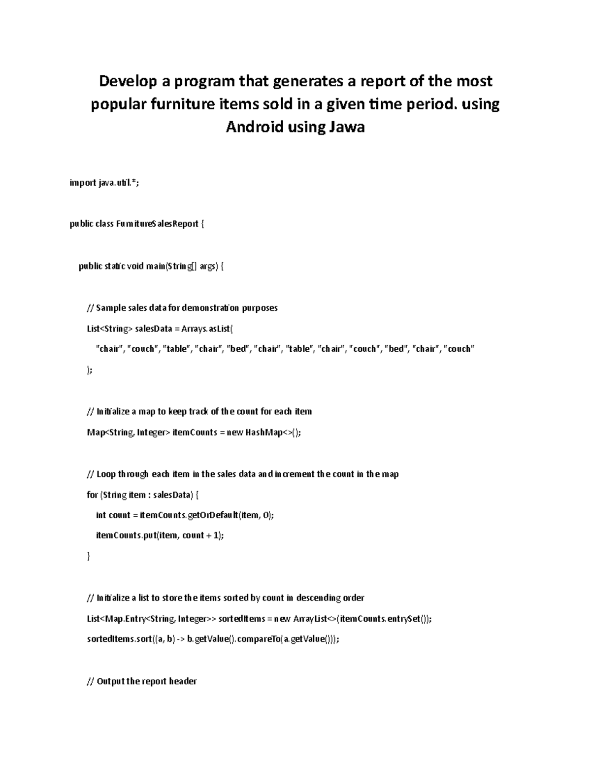 Using Android Using Java Develop A Program That Generates A Report Of 3423