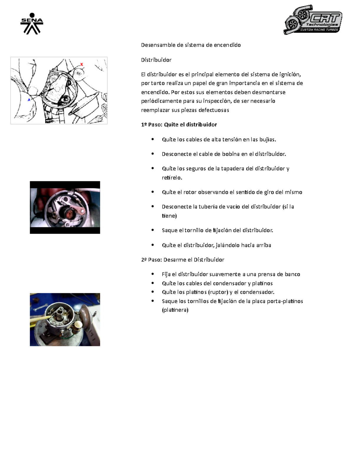 Desensamble de sistema de encendido - Desensamble de sistema de ...