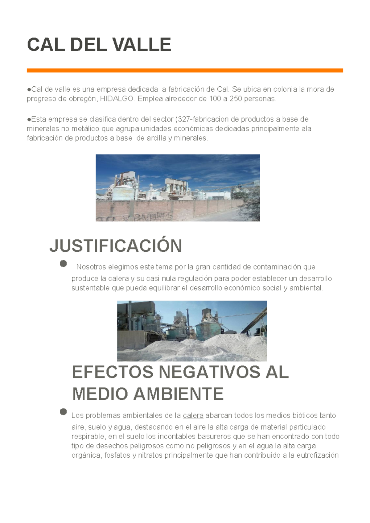 Cal del valle - CAL DEL VALLE Cal de valle es una empresa dedicada a ...