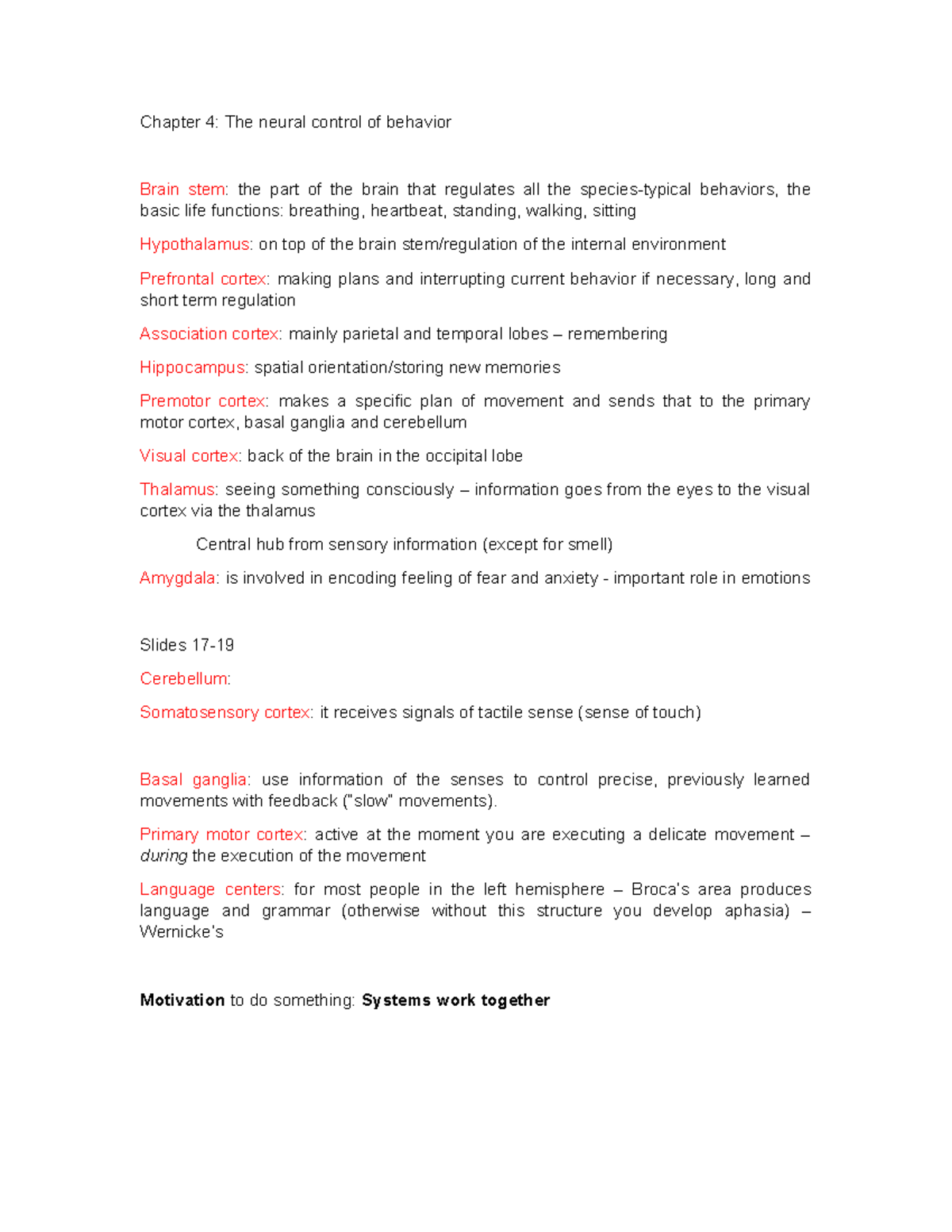 Lecture 5 The neural control of behavior - Chapter 4: The neural control of behavior Brain stem ...