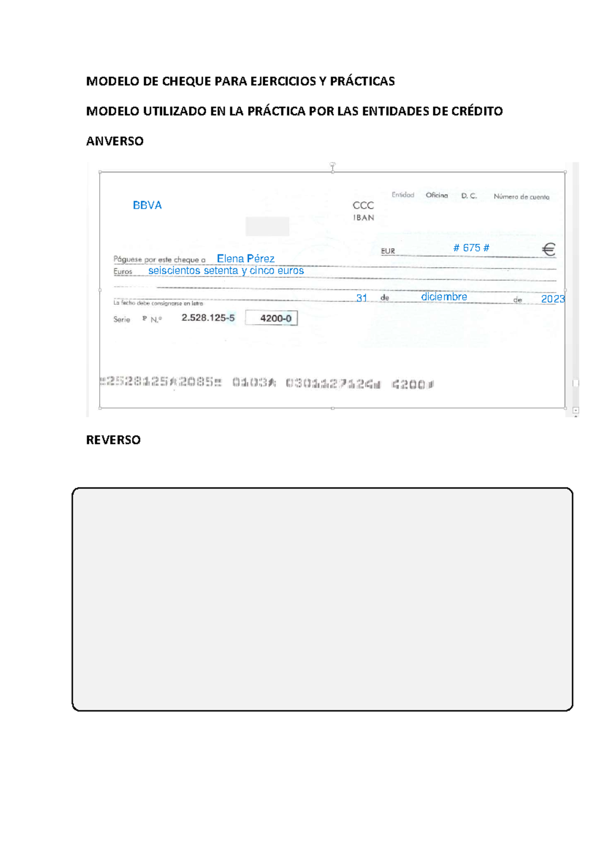 Modelo DE Cheque - Derecho Mercantil I - MODELO DE CHEQUE PARA EJERCICIOS Y PRÁCTICAS MODELO ...