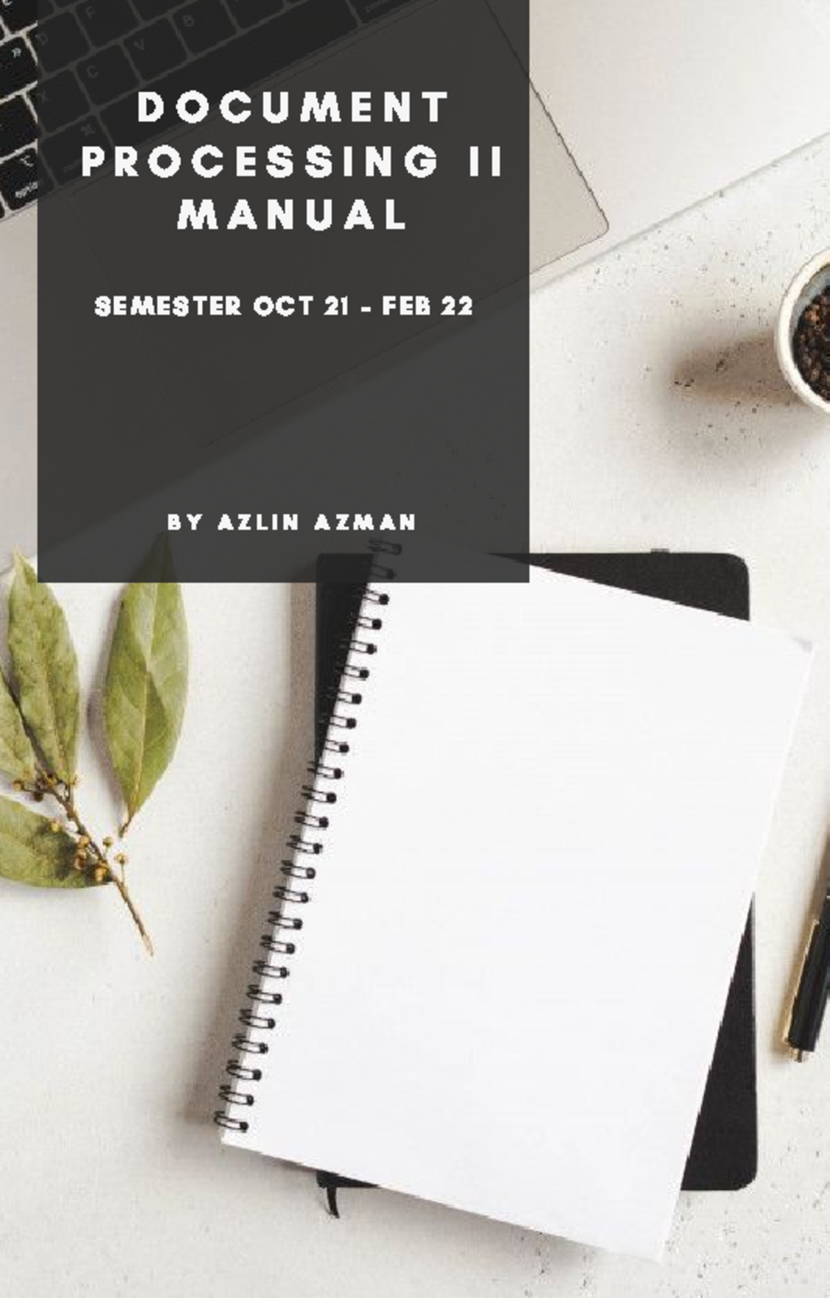 Document Processing II Manual OCT 2021 - FEB 2022 - Office ...