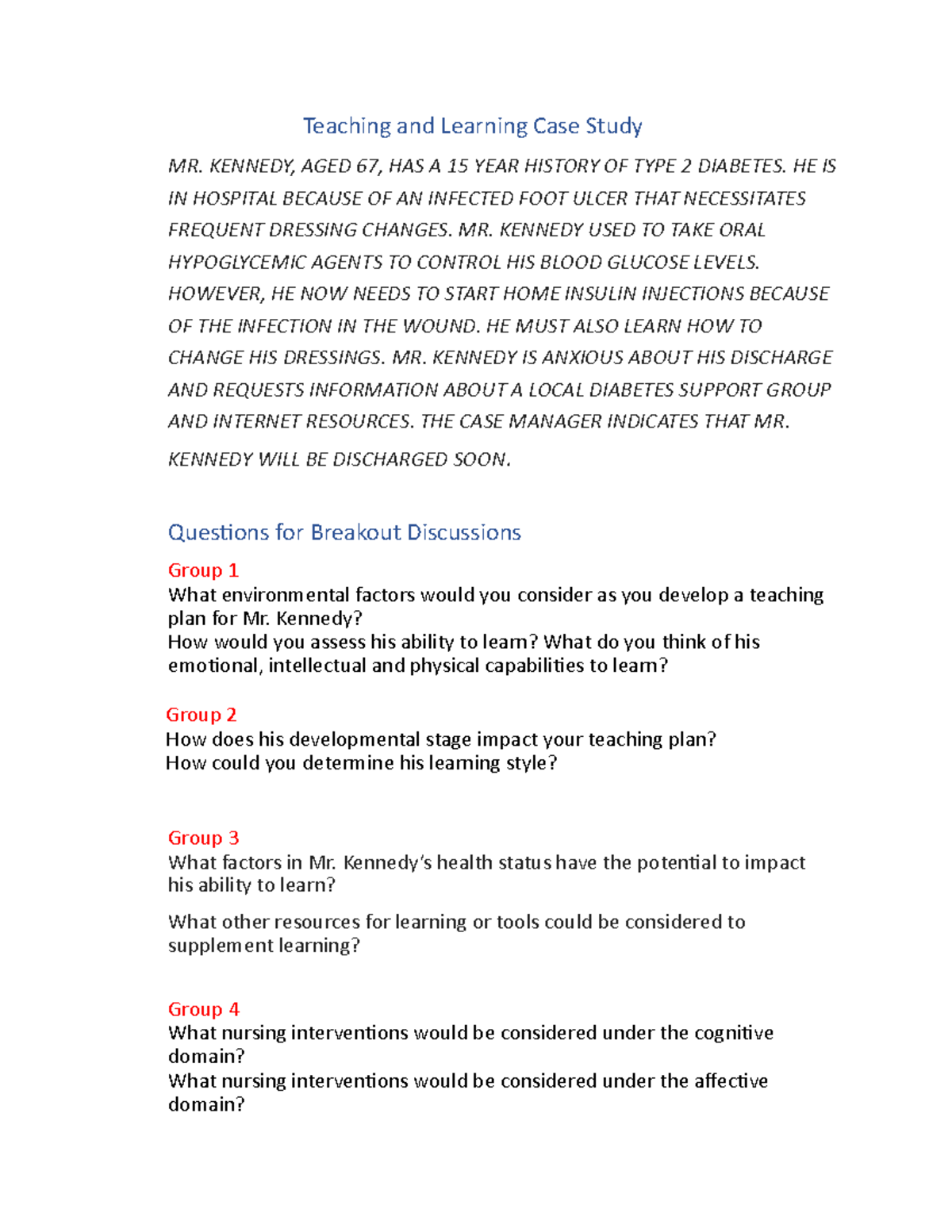 Teaching and Learning Case Study Questions for Breakout Discussions ...