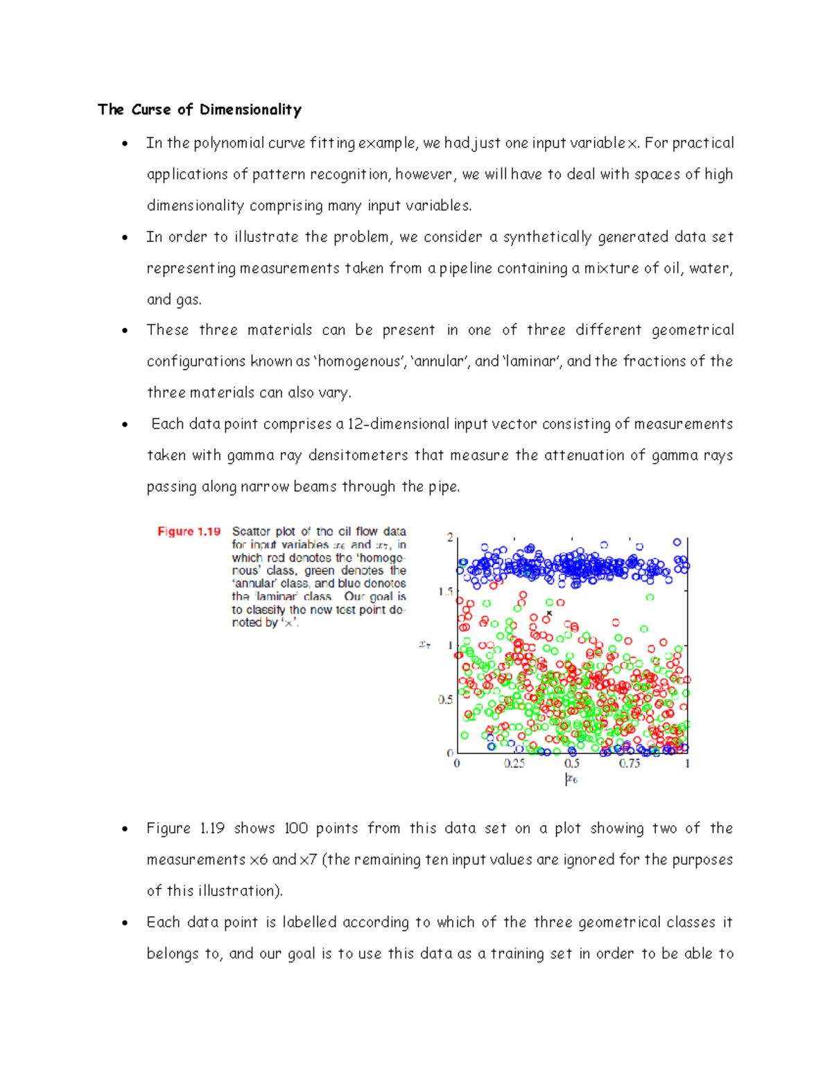 Curse of dimensionality - The Curse of Dimensionality In the polynomial curve fitting example ...