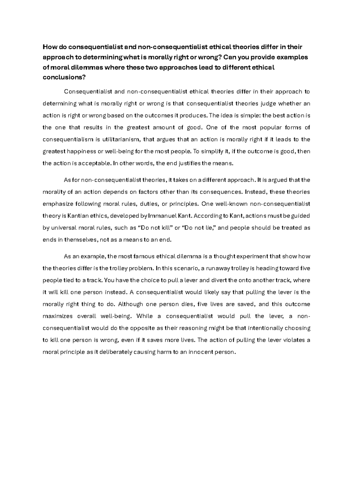 ADM351 Tuto week 4 - A tutorial question - How do consequentialist and ...