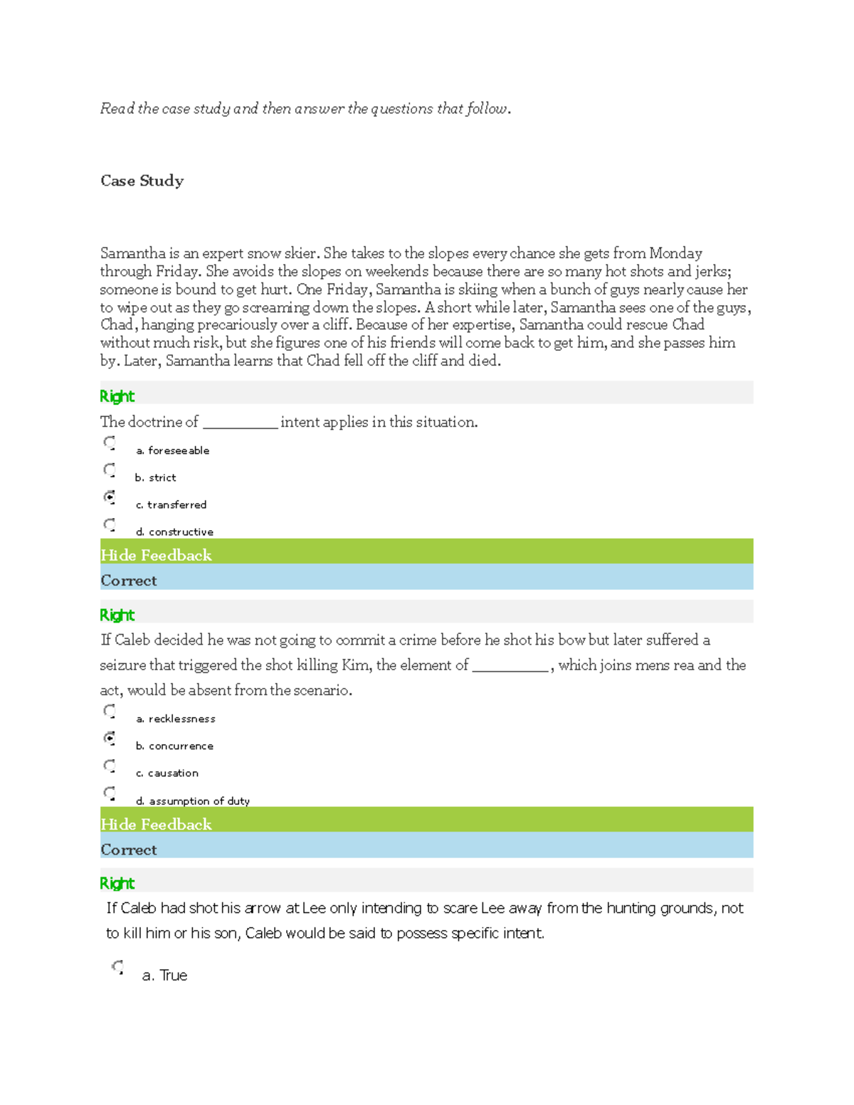 Chapt 3 & 4 QUIZ WK 2 - Study guide - Read the case study and then ...
