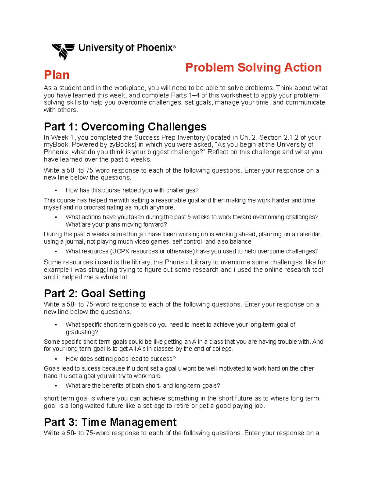 Gen201 v12 wk5 problem solving action plan - Problem Solving Action Plan As a student and in the ...