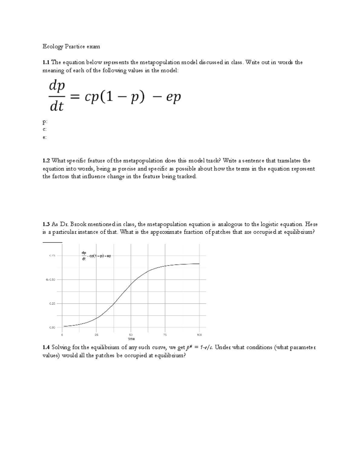 Ecology Practice exam w23 - Ecology Practice exam 1 The equation below ...