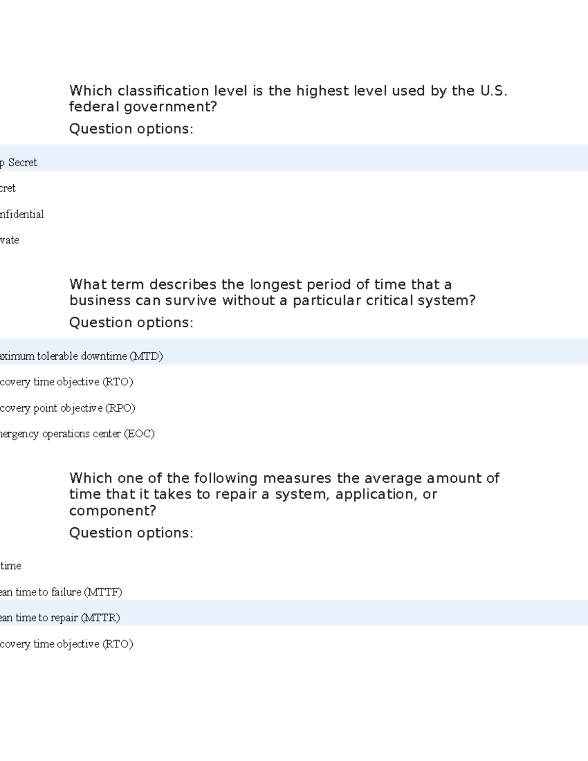 Quiz 1 - Quiz 1 - Which classification level is the highest level used ...