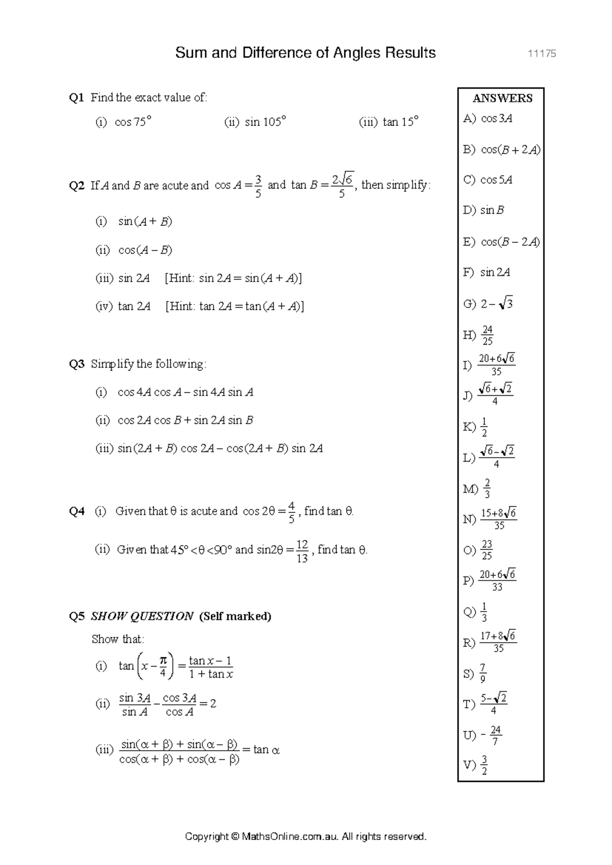 1. Sum and Difference of Angles Results WS - Q5 SHOW QUESTION (Self marked) (i) (ii) (iii) Show ...