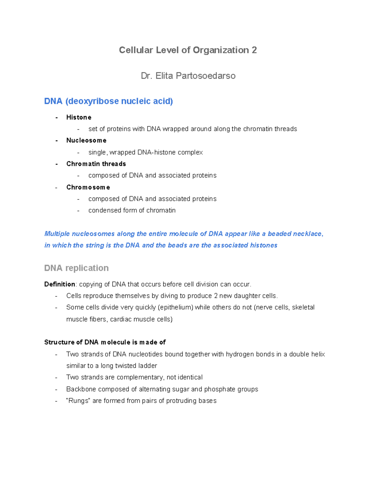 Cellular Level of Organization 2 - Elita Partosoedarso DNA (deoxyribose ...