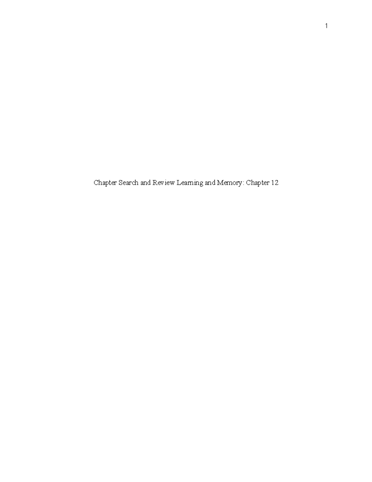 Chapter Search and Review Learning and Memory Chapter 12 Biological Psychology - Chapter Search ...