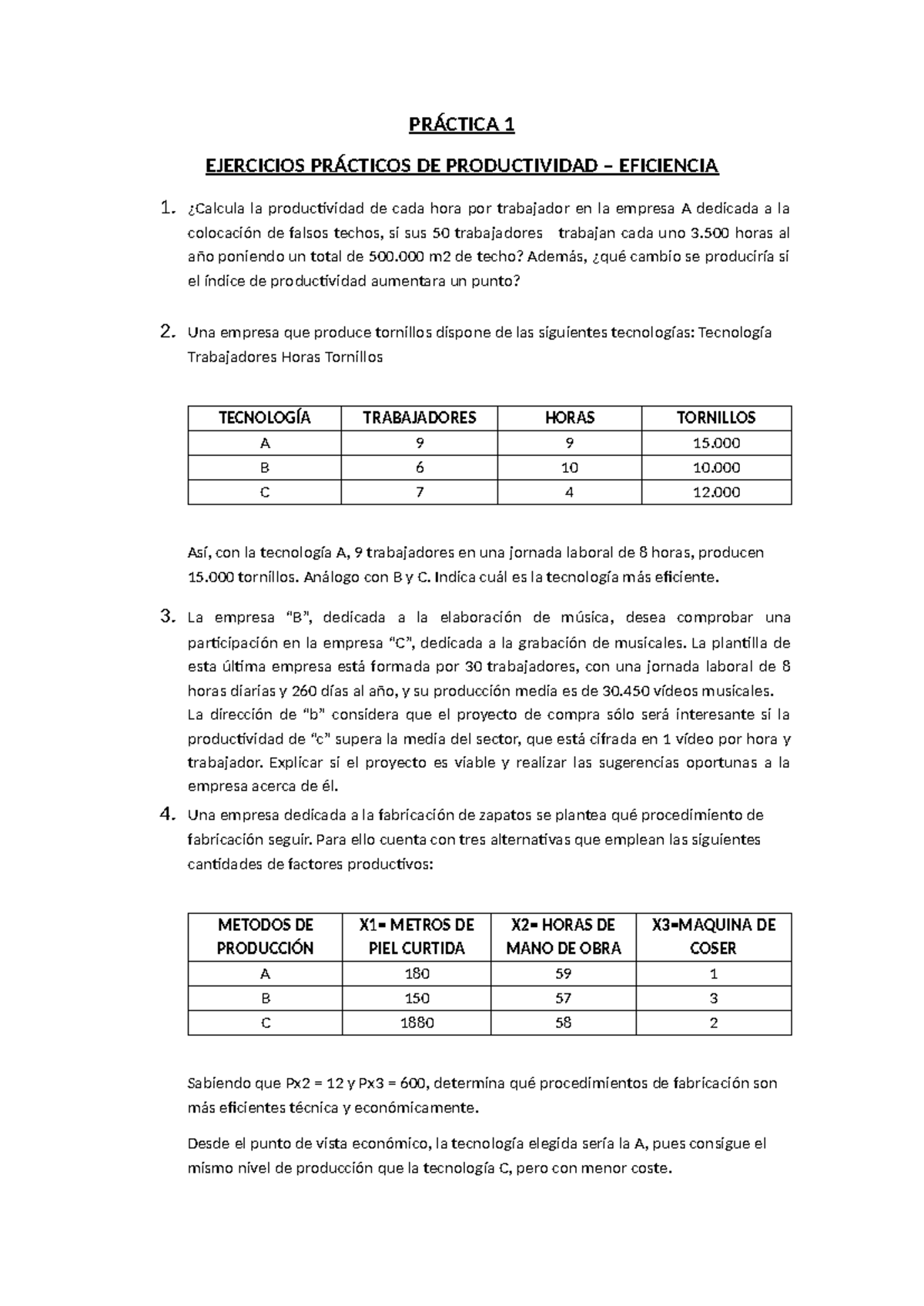 Práctica 1 - Práctica - PRÁCTICA 1 EJERCICIOS PRÁCTICOS DE PRODUCTIVIDAD – EFICIENCIA 1 ...
