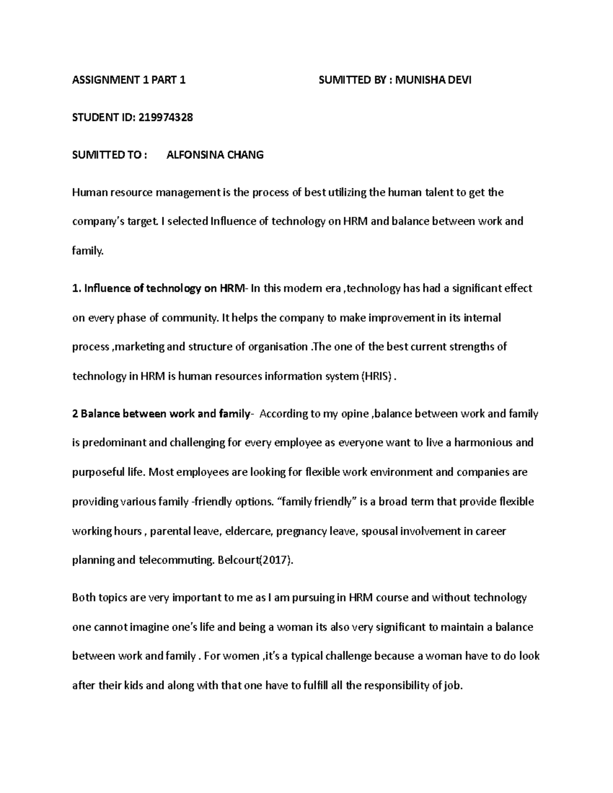 Assignment#1 Part1 - assigment - ASSIGNMENT 1 PART 1 SUMITTED BY : MUNISHA DEVI STUDENT ID ...