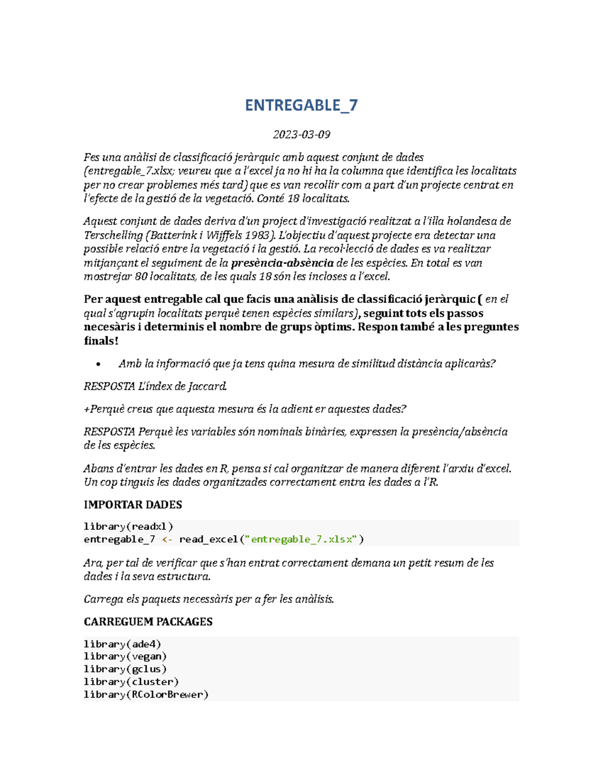 Entregable 7 - ENTREGABLE_ 2023-03- Fes una anàlisi de classificació jeràrquic amb aquest ...