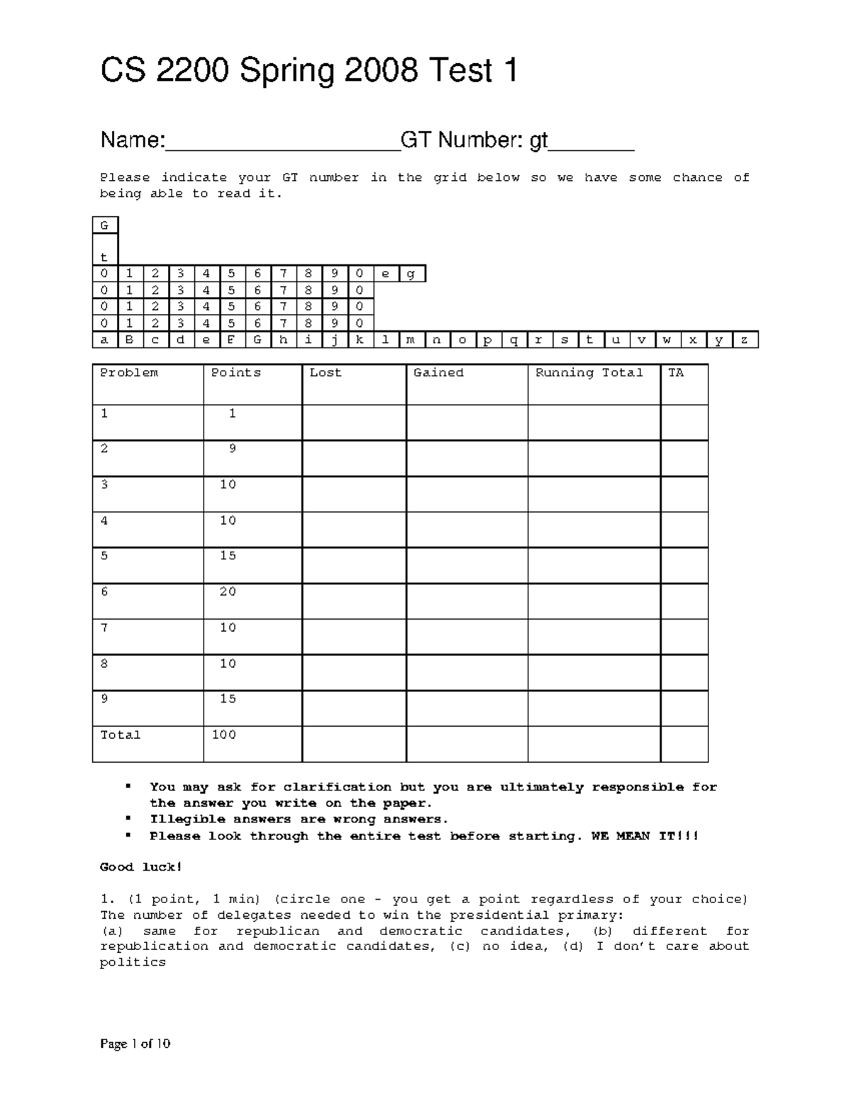 SP08 Test 1 - Practice Quizzes - Name:____________GT Number: gt Please ...