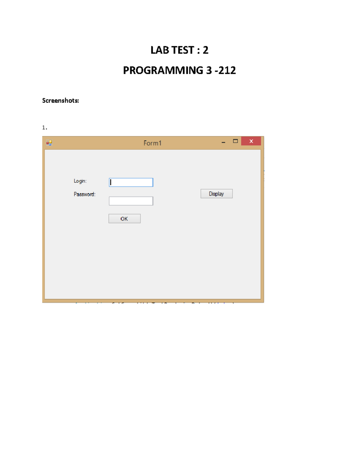 Test 2016, answers - LAB TEST : 2 PROGRAMMING 3 -212 Screenshots: 1. 2 ...