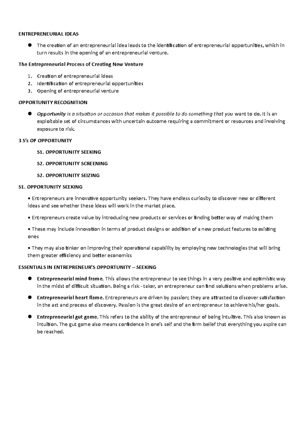 Entrepreneurship WEEK 3-4 - ENTREPRENEURIAL IDEAS The creation of an ...