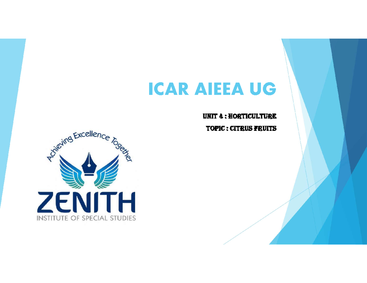 ICAR Aieea UG 2023, Topic- Horticulture ( Citrus Fruits) - ICAR AIEEA UG UNIT 4 : HORTICULTURE ...