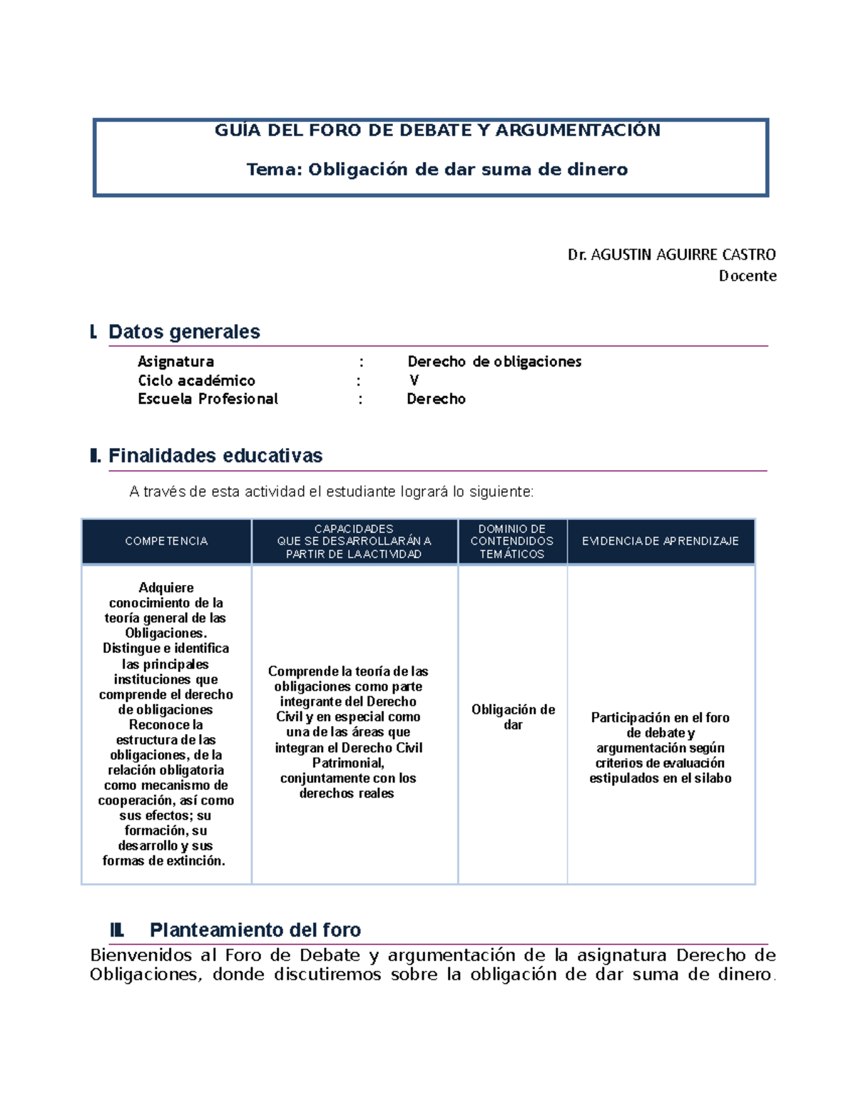 GUIA DEL FORO DE Debate Y Argumentacion - Dr. AGUSTIN AGUIRRE CASTRO ...