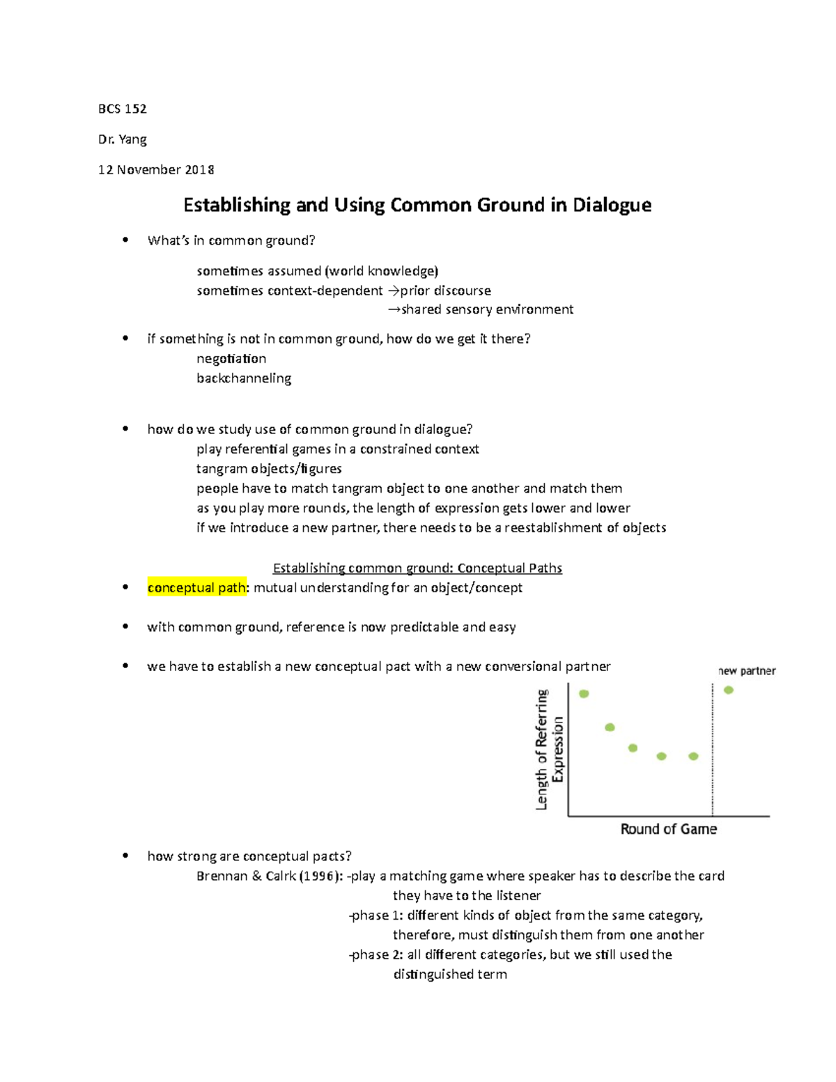 Establishing and Using Common Ground in Dialogue - BCS 152 Dr. Yang 12 ...