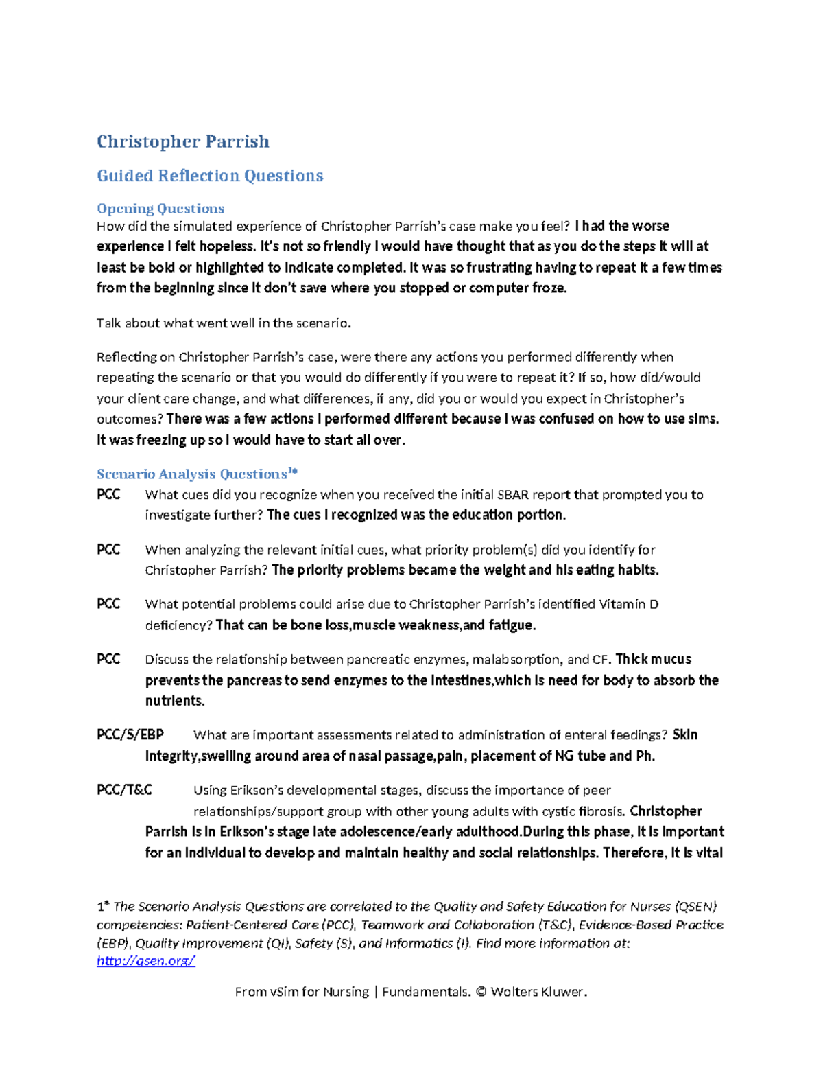 Christopher Parrish GRQ final - Christopher Parrish Guided Reflection Questions Opening ...