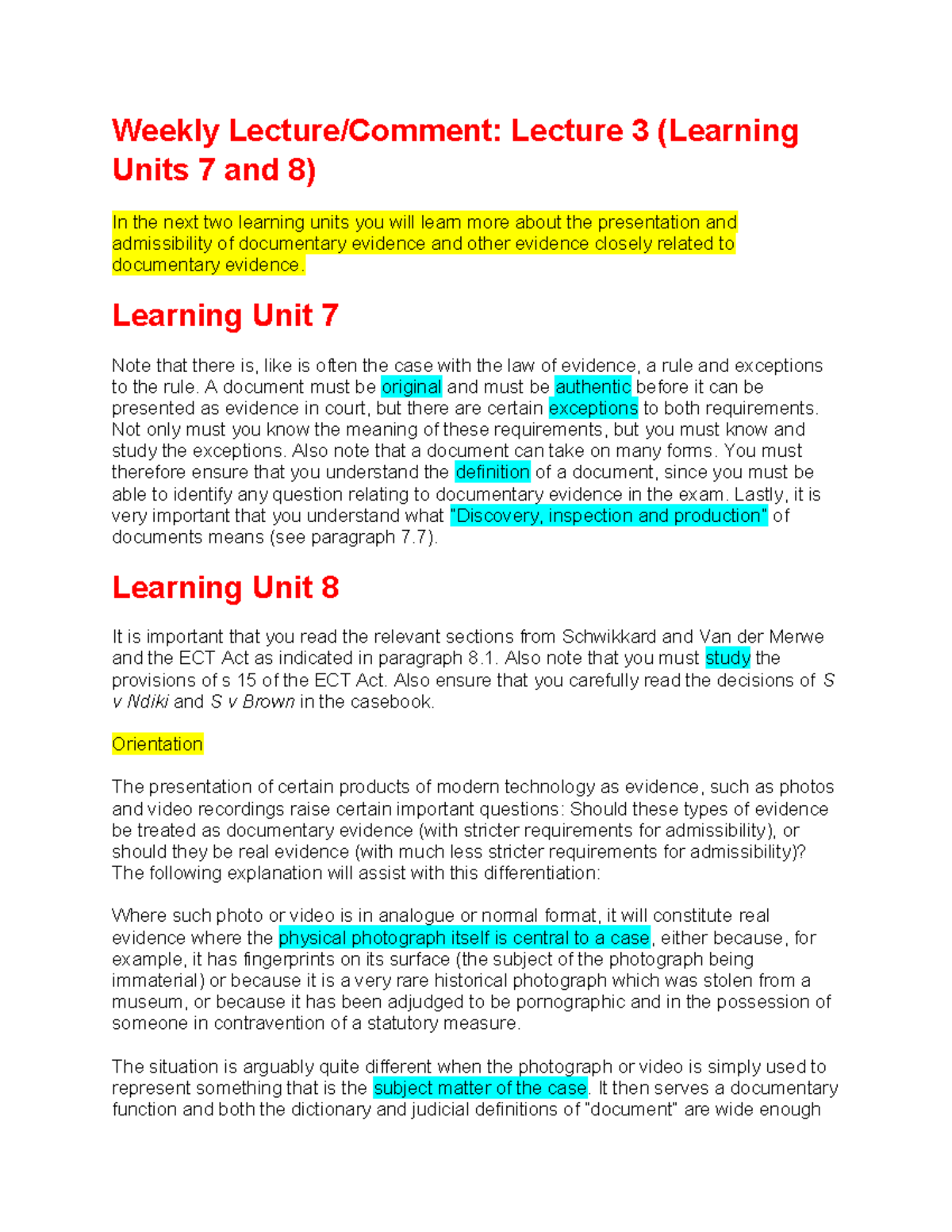LEV3701 Lecture 3 - Weekly Lecture/Comment: Lecture 3 (Learning Units 7 ...
