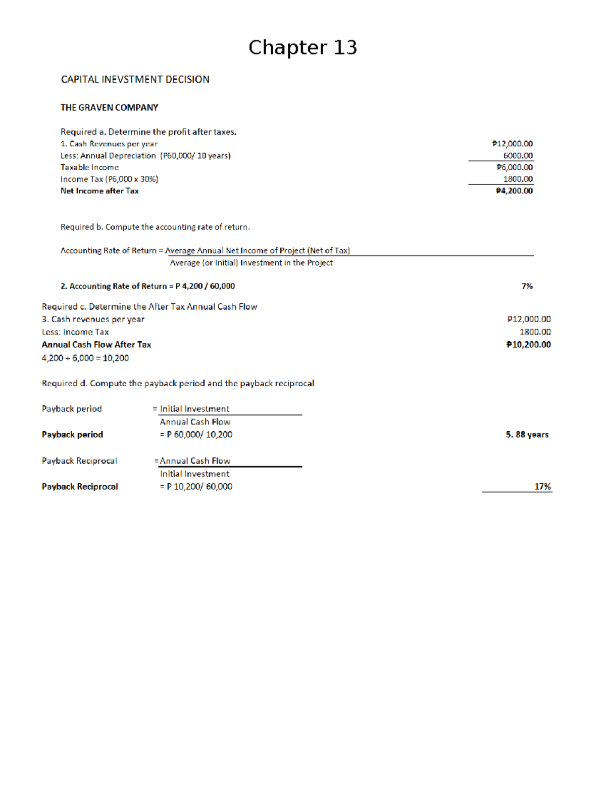 Additional Problem 4,5,6 - Chapter 13 CAPITAL INEVSTMENT DECISION THE GRAVEN COMPANY Required a ...