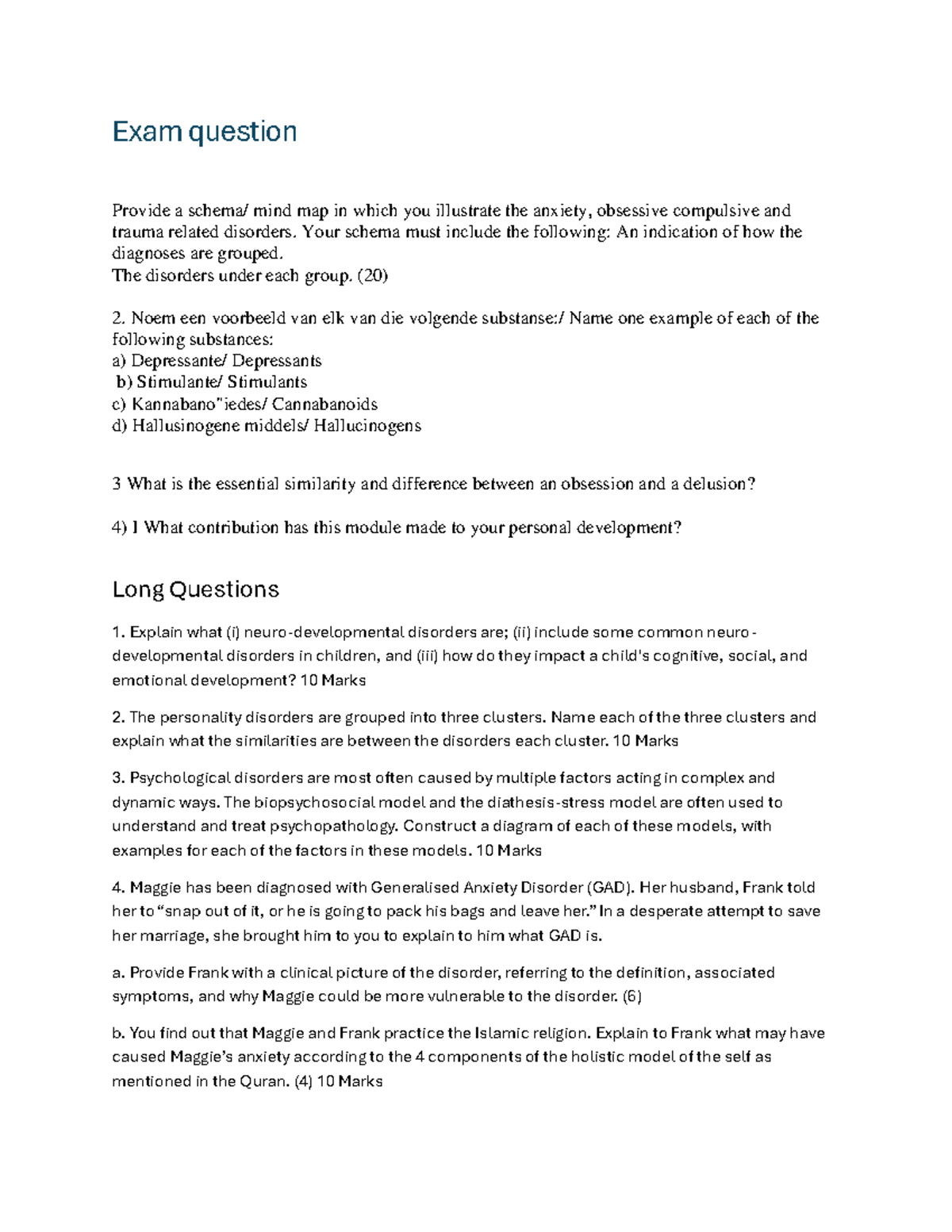 Psych 311 - exam questions - Exam question Provide a schema/ mind map ...