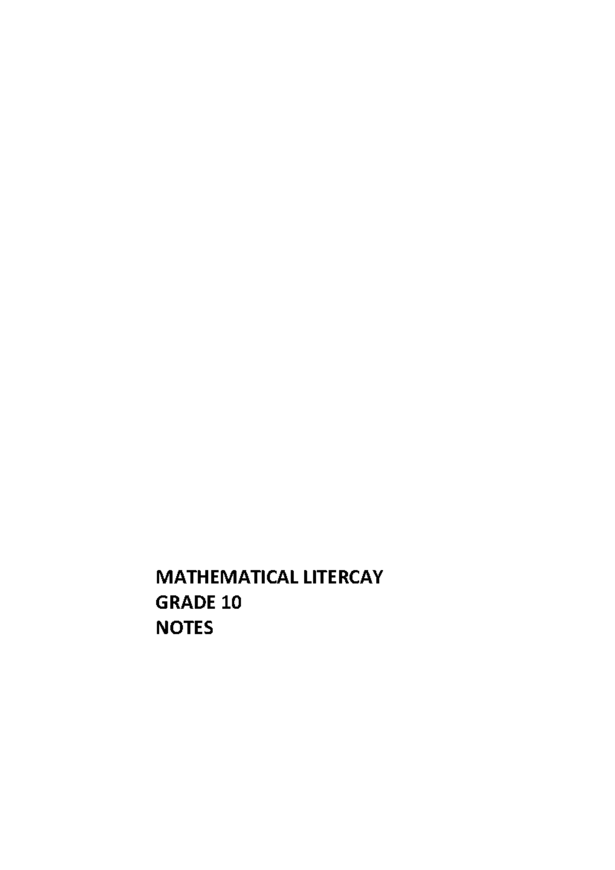 Mathematical Literacy Notes - Grade 10 - MATHEMATICAL LITERCAY GRADE 10 ...