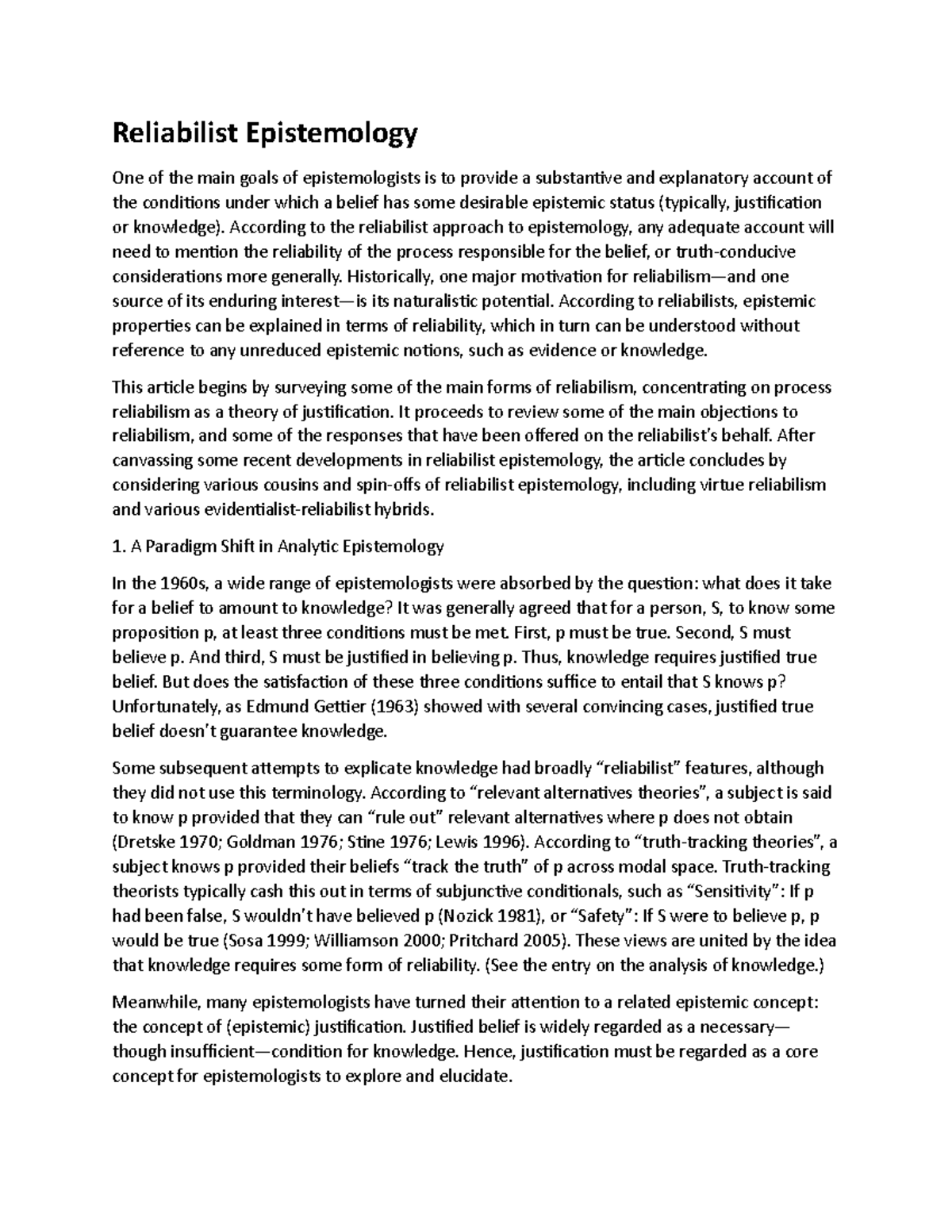 Lecture in Reliabilist Epistemology - Reliabilist Epistemology One of ...