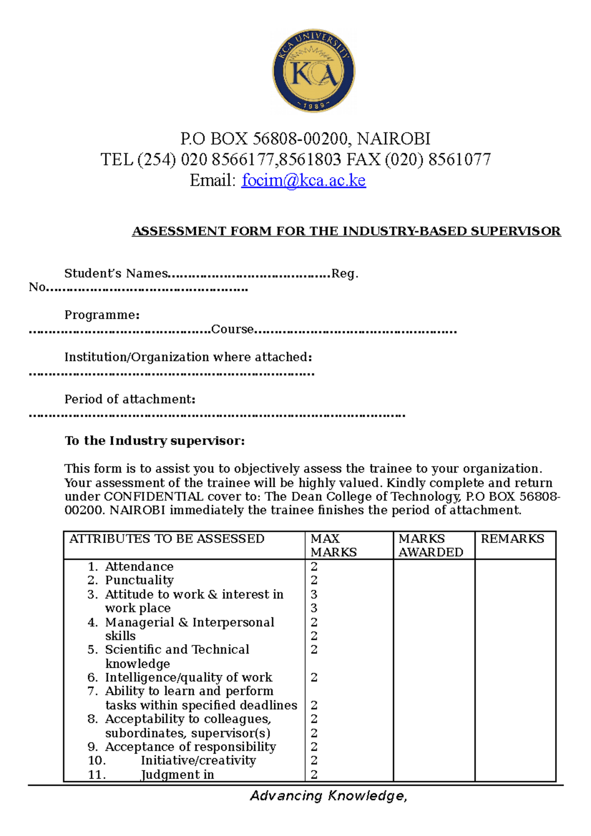 KCA University Industry Based Supervisors form 1 - Advancing Knowledge, P BOX 56808-00200 ...