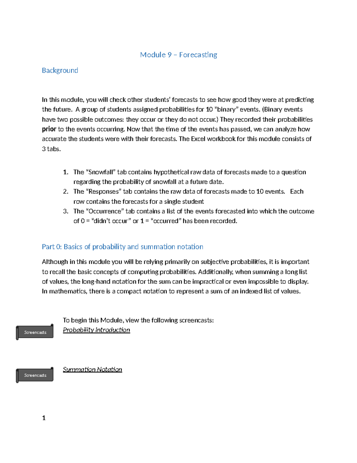 Module 9 Chapter-F2F - Confirm your answers with this workbook! - Module 9 – Forecasting ...