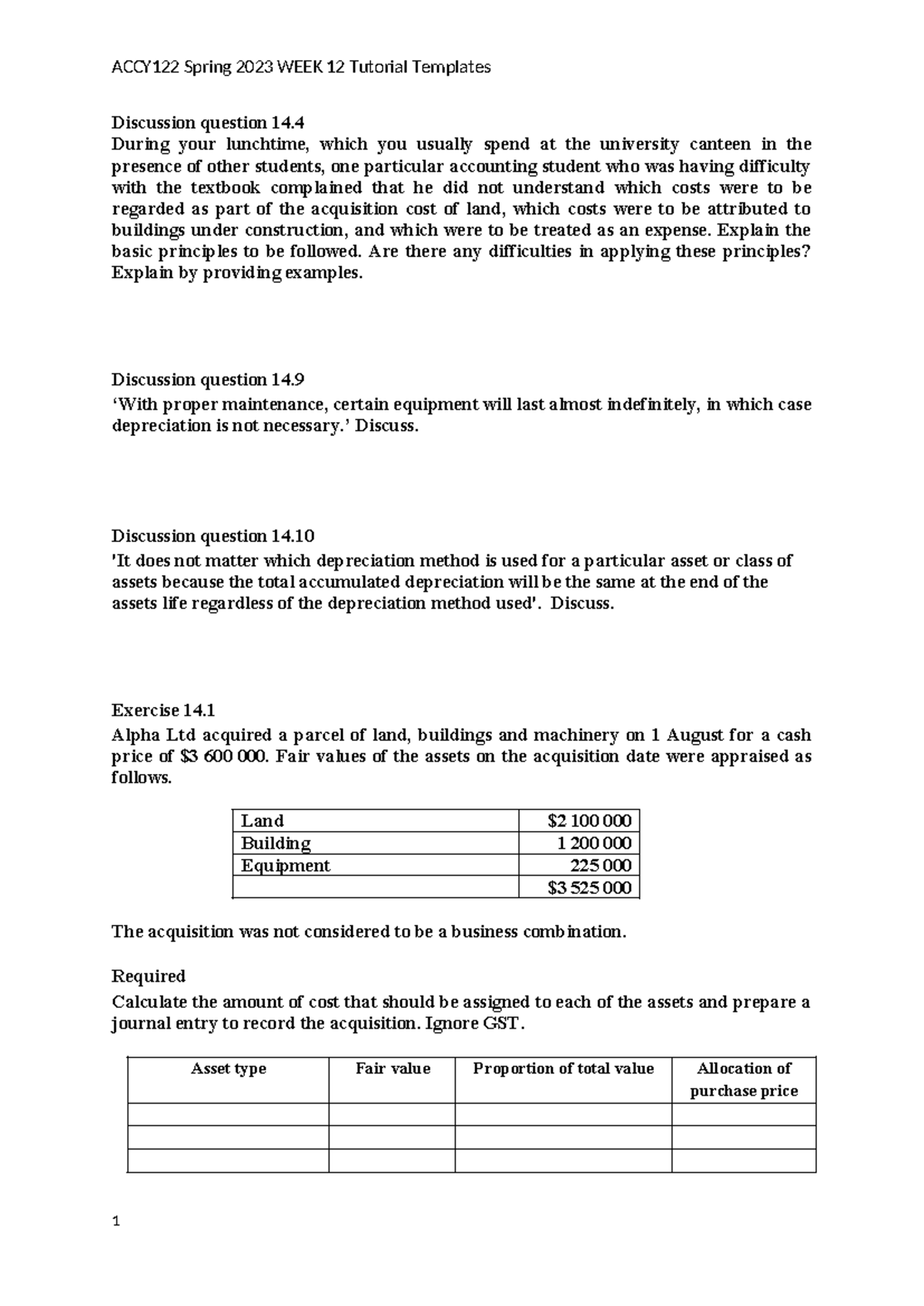 ACCY 122 Week 12 tutorial templates - Discussion question 14. During ...