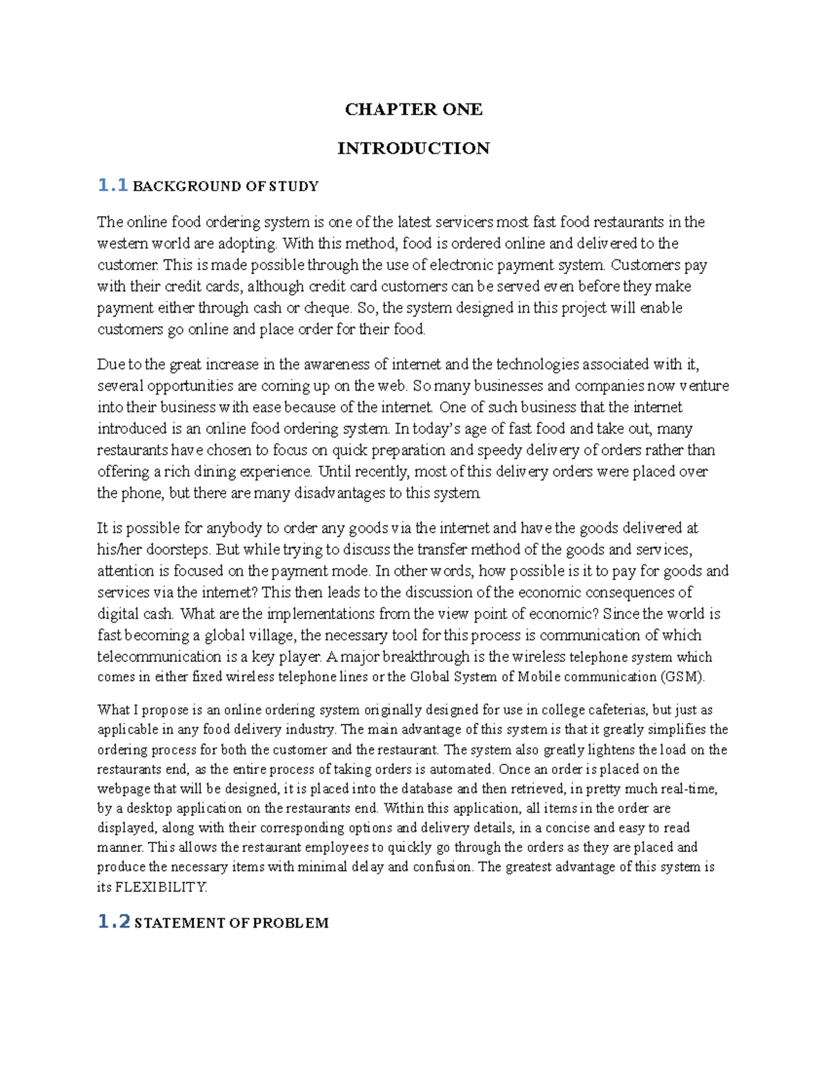 Chapter ONE food delivery App1 - CHAPTER ONE INTRODUCTION 1 BACKGROUND OF STUDY The online food ...