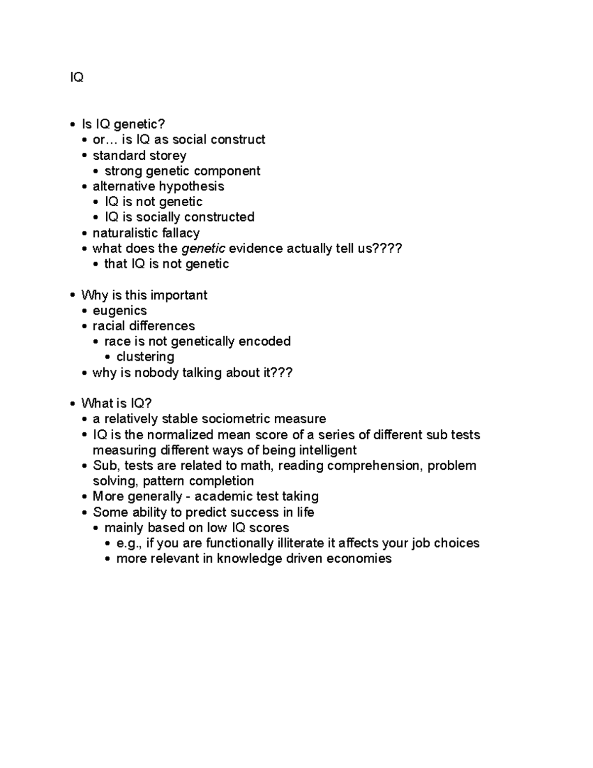 IQ Notes - Im not sure - IQ • Is IQ genetic? • or... is IQ as social ...