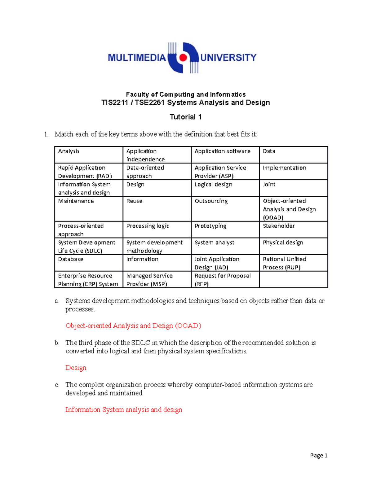 Tutorial 01 (Answers) - Faculty of Computing and Informatics TIS2211 / TSE2251 Systems Analysis ...
