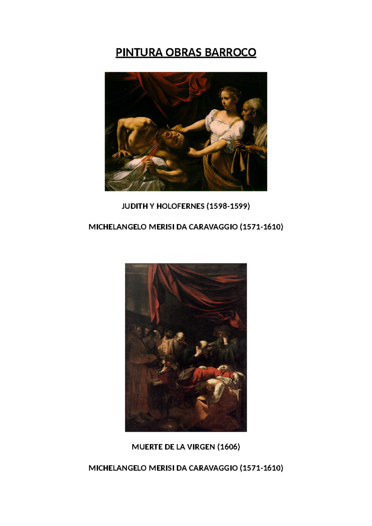 Pintura Obras Barroco - PINTURA OBRAS BARROCO JUDITH Y HOLOFERNES (1598 ...