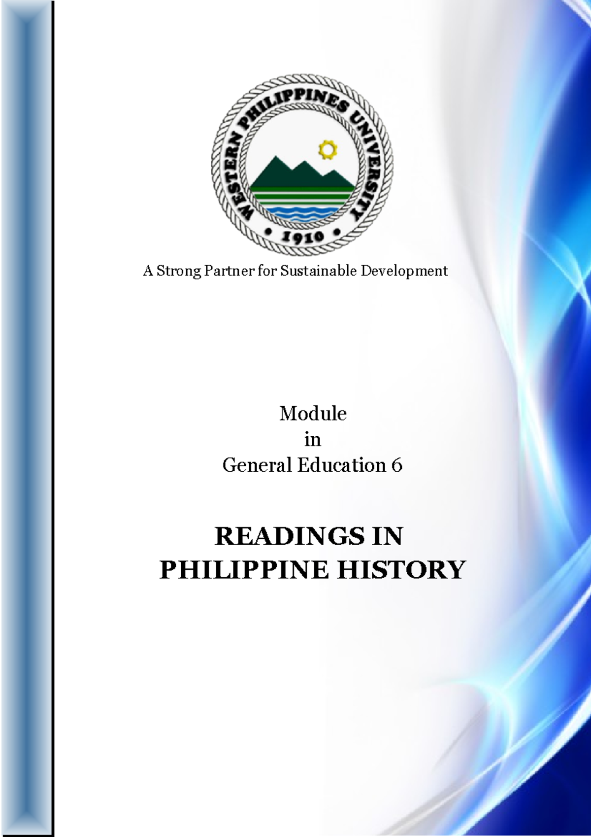 GE 6 Module 1 - It is a history. - i Module in General Education 6 ...