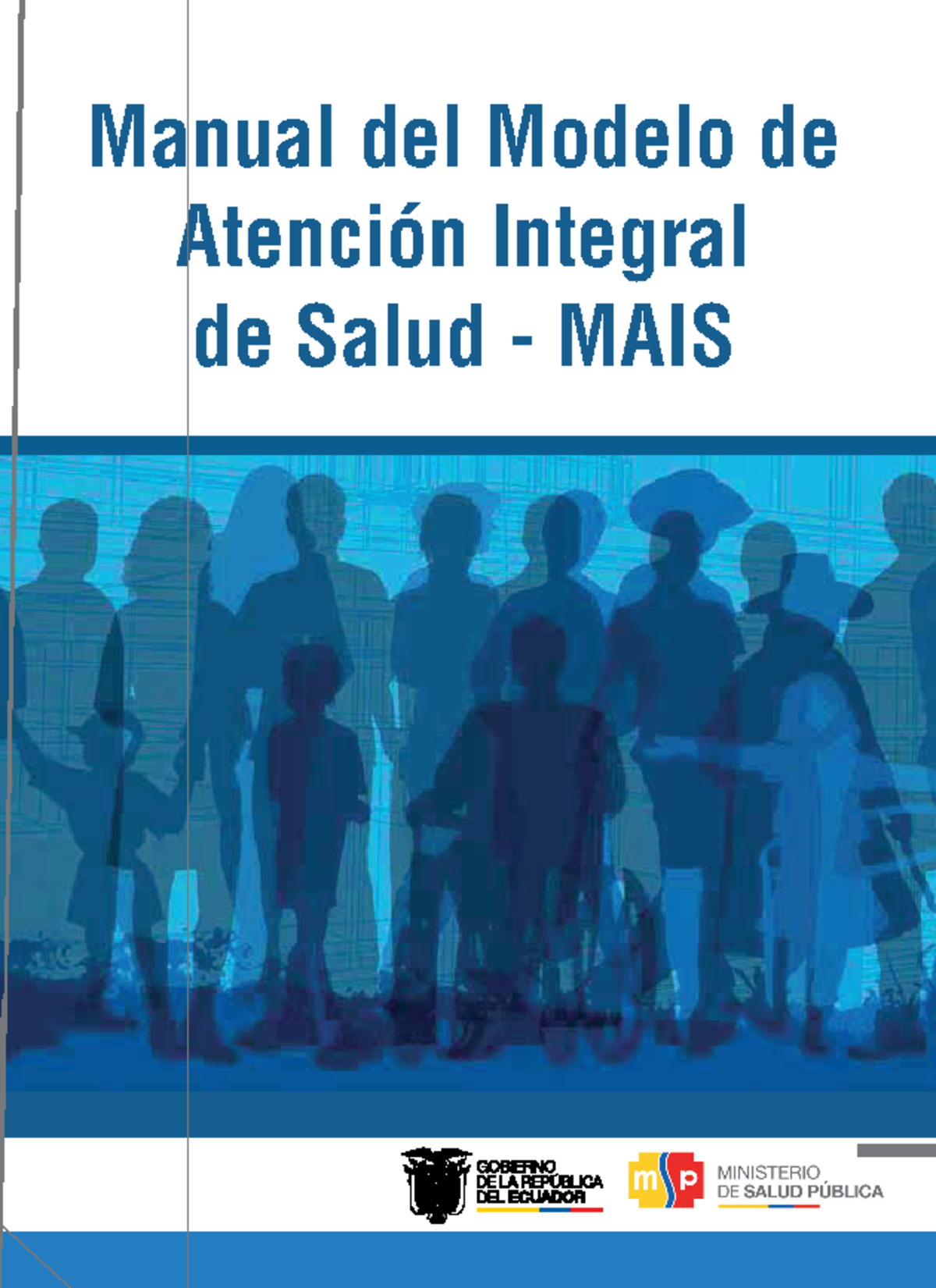 MAIS-FCI 2018 - PDF - Manual del Modelo de Atención Integral de Salud - MAIS Dirección Nacional ...