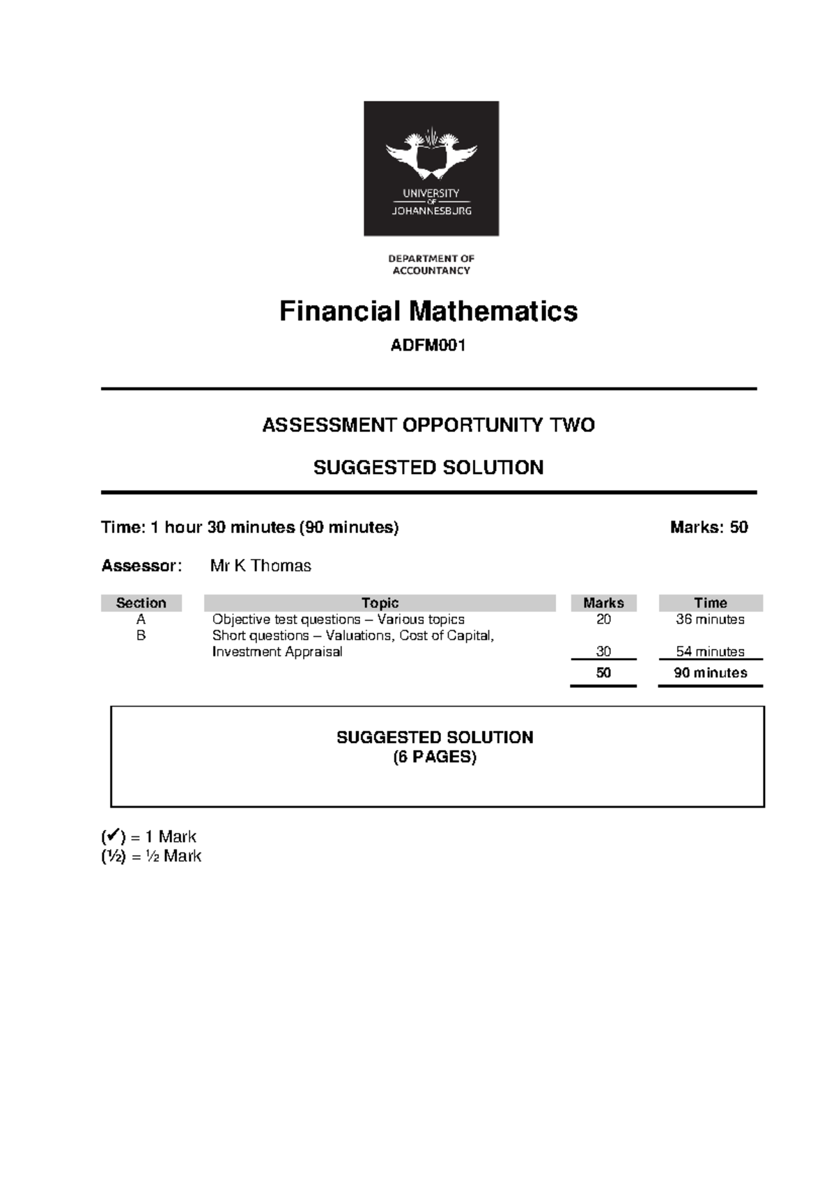 Financial Mathematics Test 2 Memo 2021 - Financial Mathematics ADFM ...