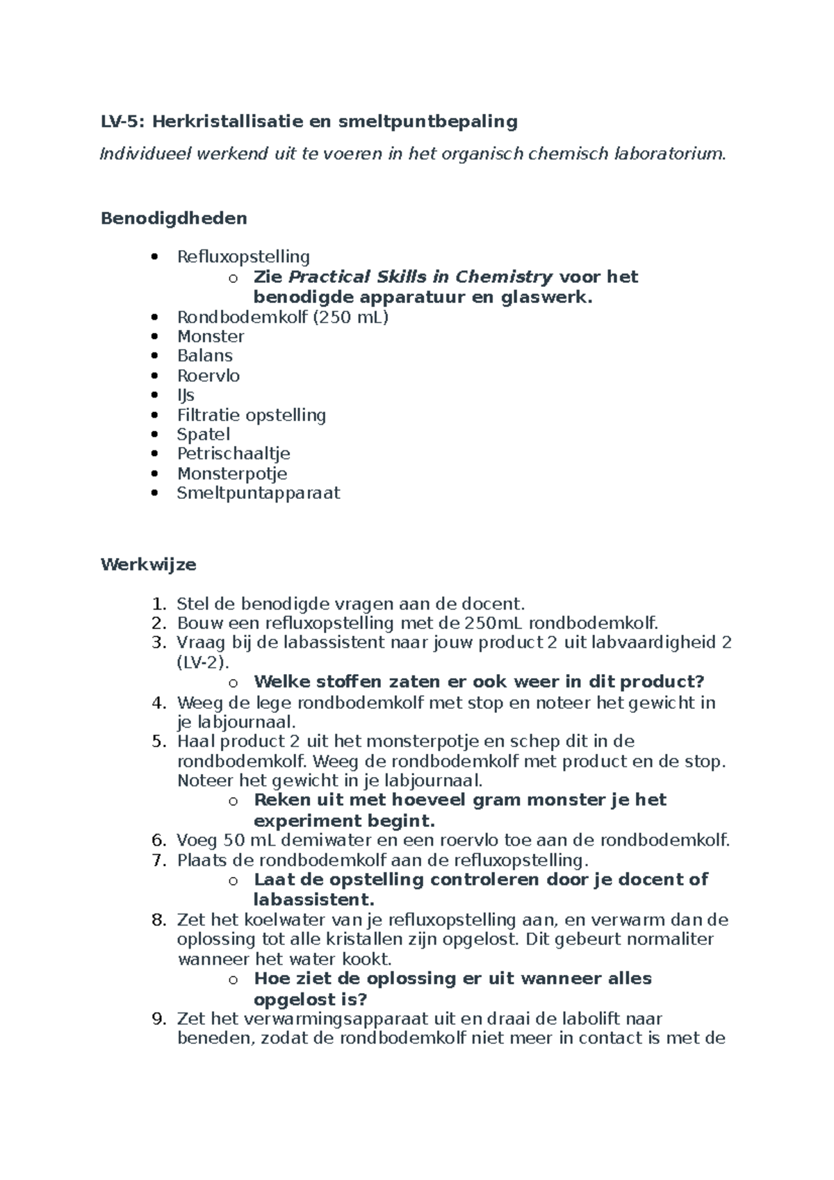 LV-5 herkristallisatie - Benodigdheden Refluxopstelling o Zie Practical ...