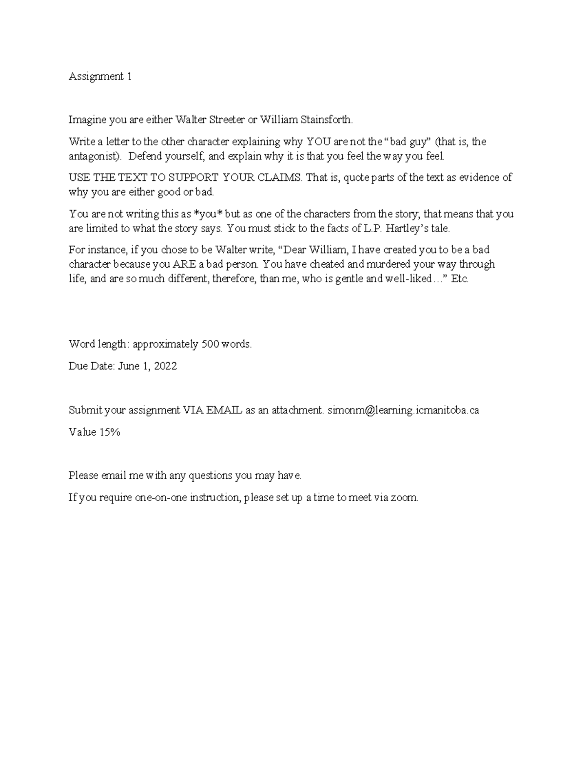 WS Assignment - essay - Assignment 1 Imagine you are either Walter Streeter or William ...