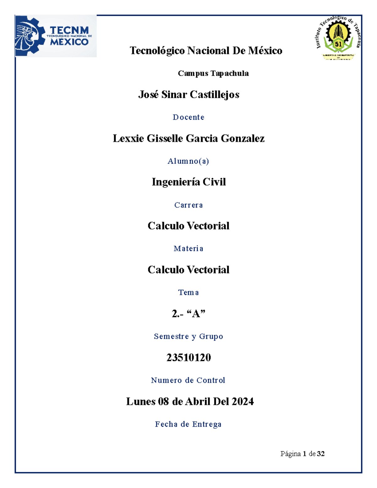 Calculo vectorial unidad 2 - Tecnológico Nacional De México Campus Tapachula José Sinar ...