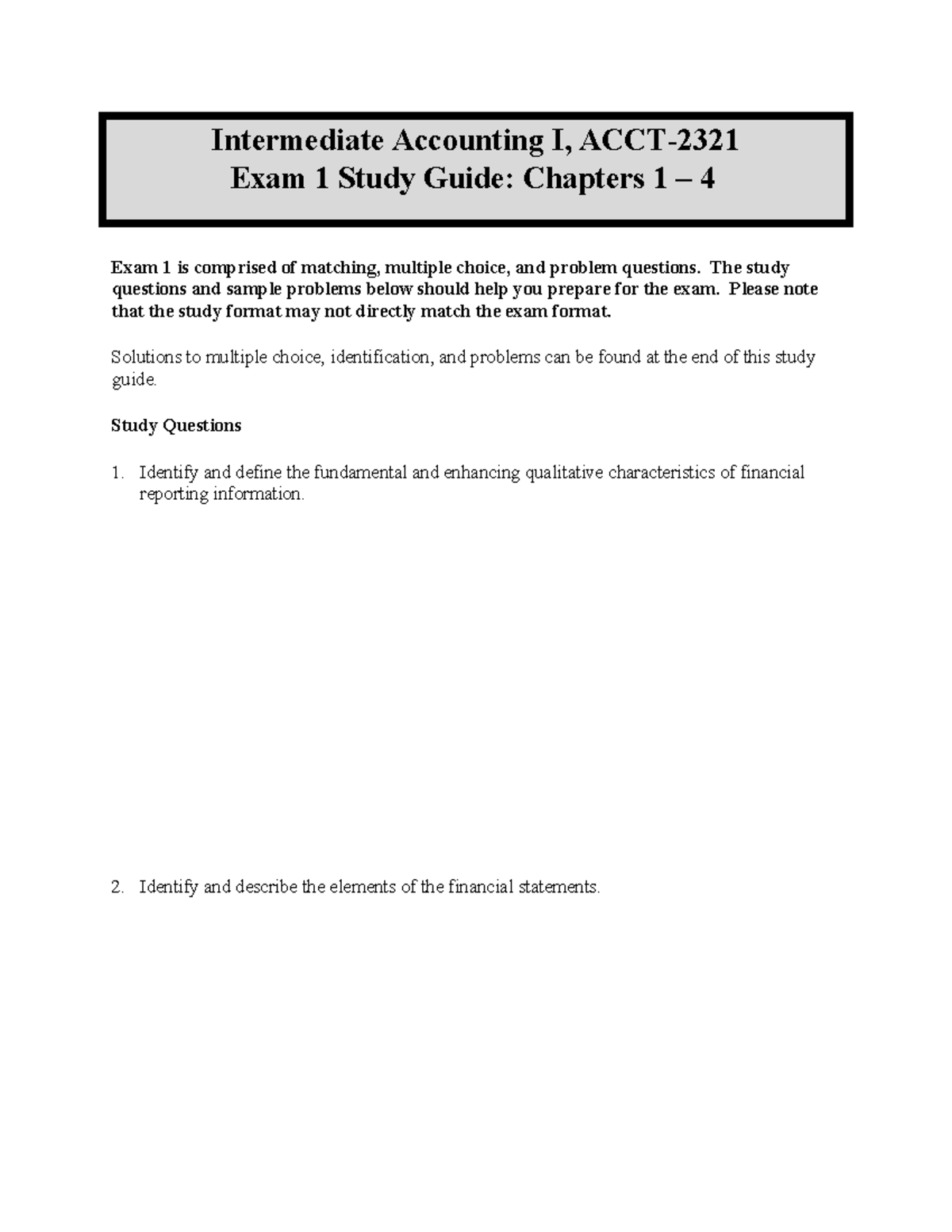 Exam 1 Study Guide - Updated F15 - Intermediate Accounting I, ACCT- Exam 1 Study Guide: Chapters ...