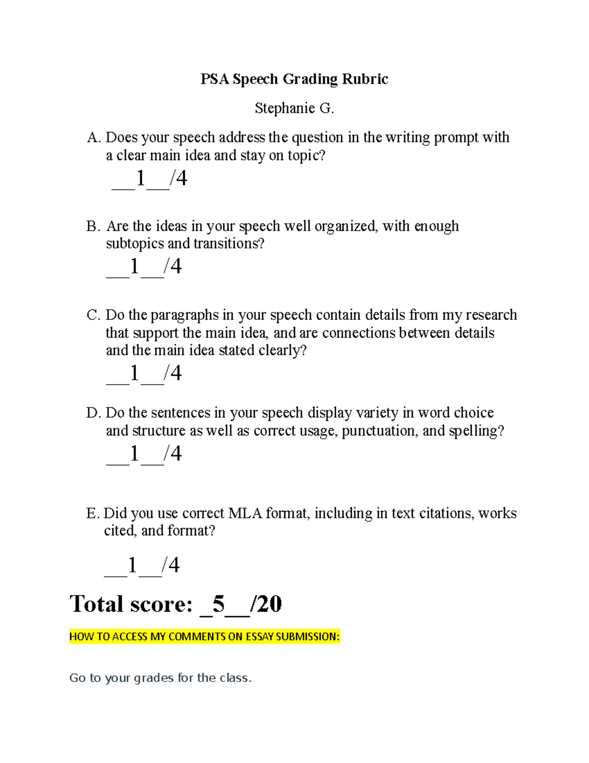 PSA ENG1001-Stephanie G - PSA Speech Grading Rubric Stephanie G. A ...