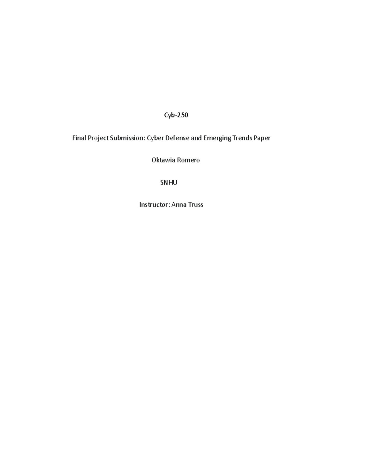 Cyb 250 final paper 7-1 oktawia.romero (2).pdf - Cyb- Final Project ...