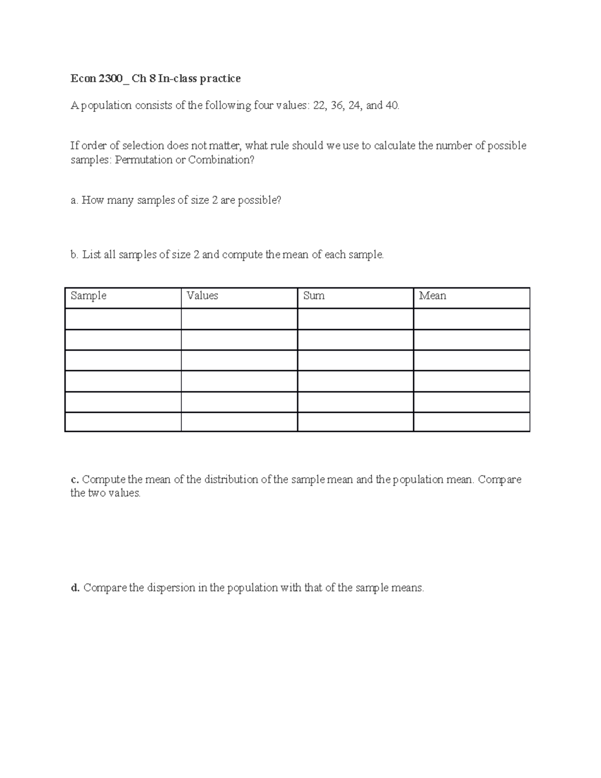 Econ 2300 Ch 8 in class practice - Econ 2300_ Ch 8 In-class practice A population consists of ...
